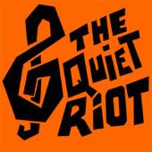 The Quiet Riot