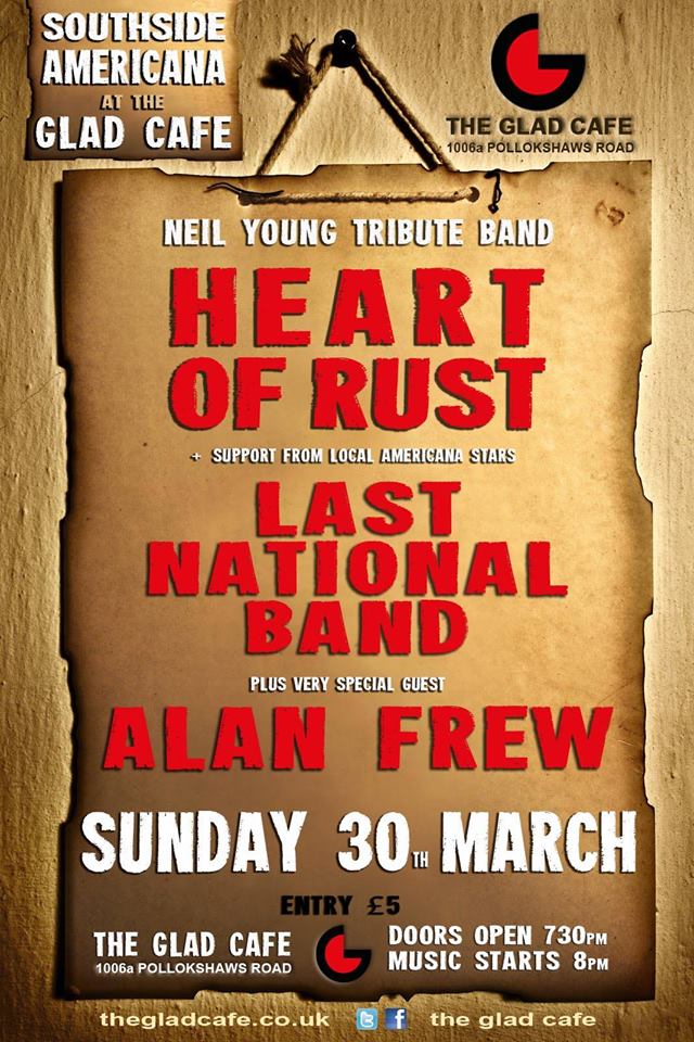 Glasgow Gigs: Americana at The Glad Cafe, 30th March Heart of Rust ...