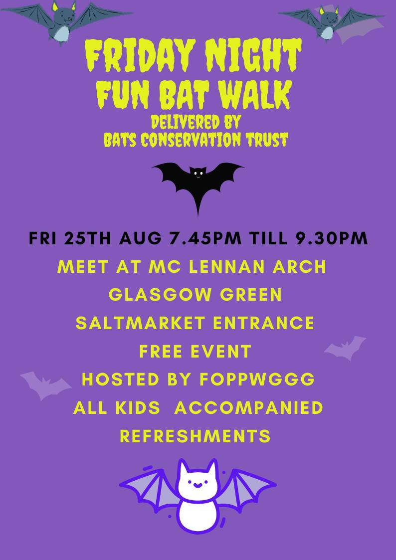 Fun Bat Walk, Glasgow Green - Glasgow West End
