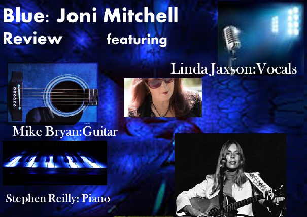 Blue: Joni Mitchell Review with Linda Jaxson Trio - Glasgow West End