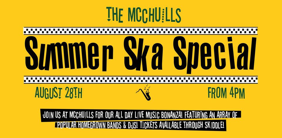 McChuill's Summer Ska Special - Glasgow West End
