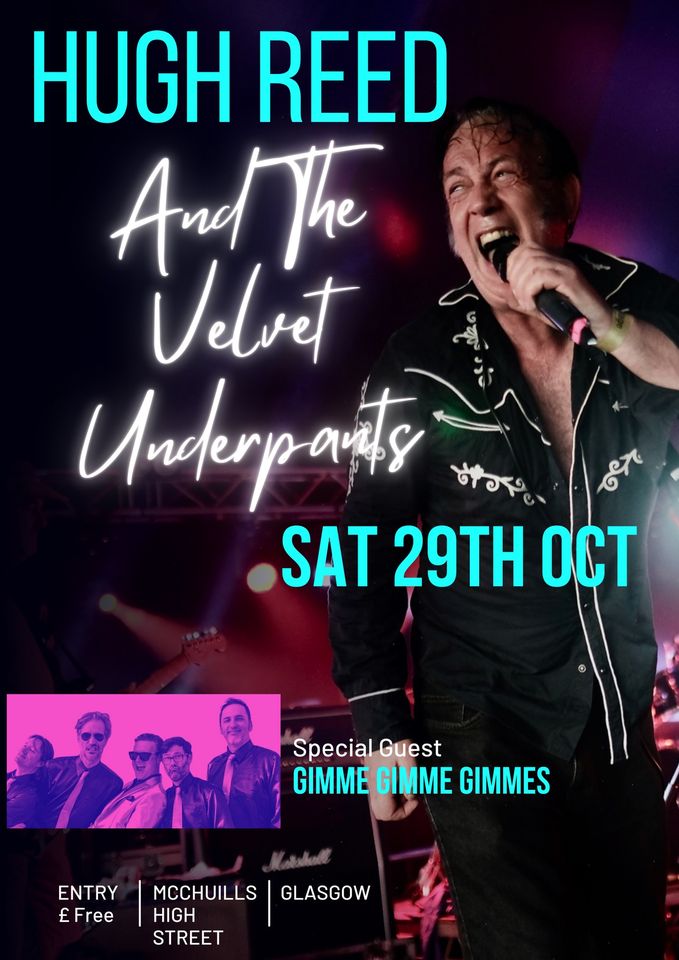 Hugh Reed and The Velvet Underpants at McChuills - Glasgow West End