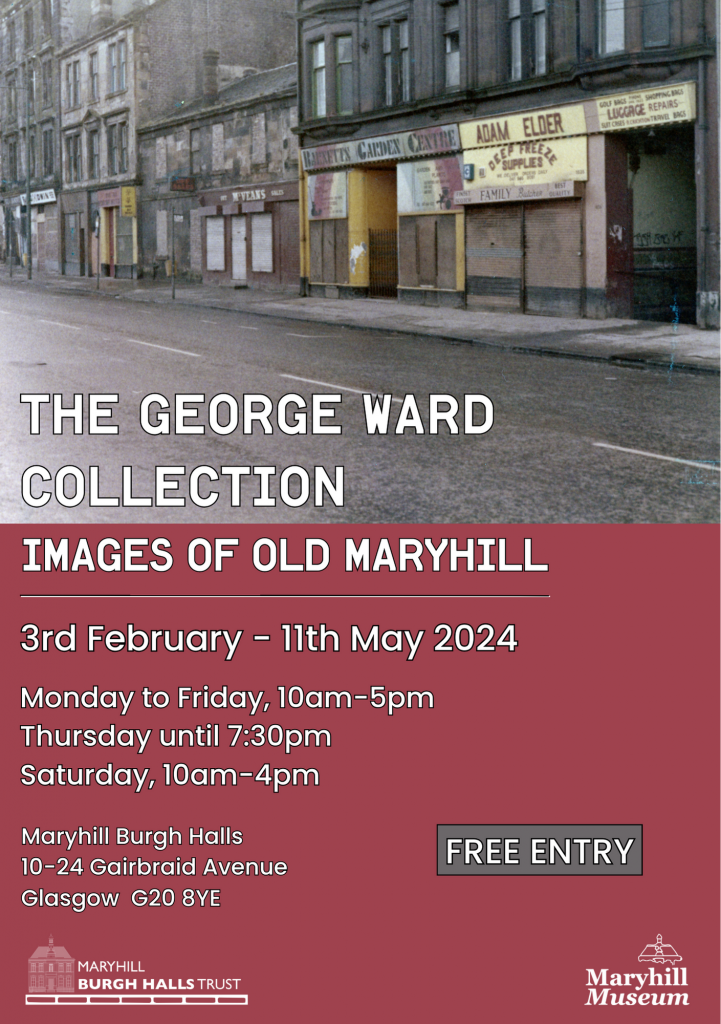 The George Ward Collection - Images of Old Maryhill - Glasgow West End
