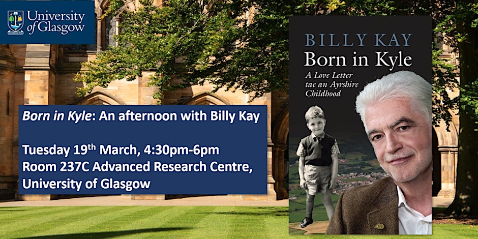 Born in Kyle – An Afternoon with Billy Kay - Glasgow West End