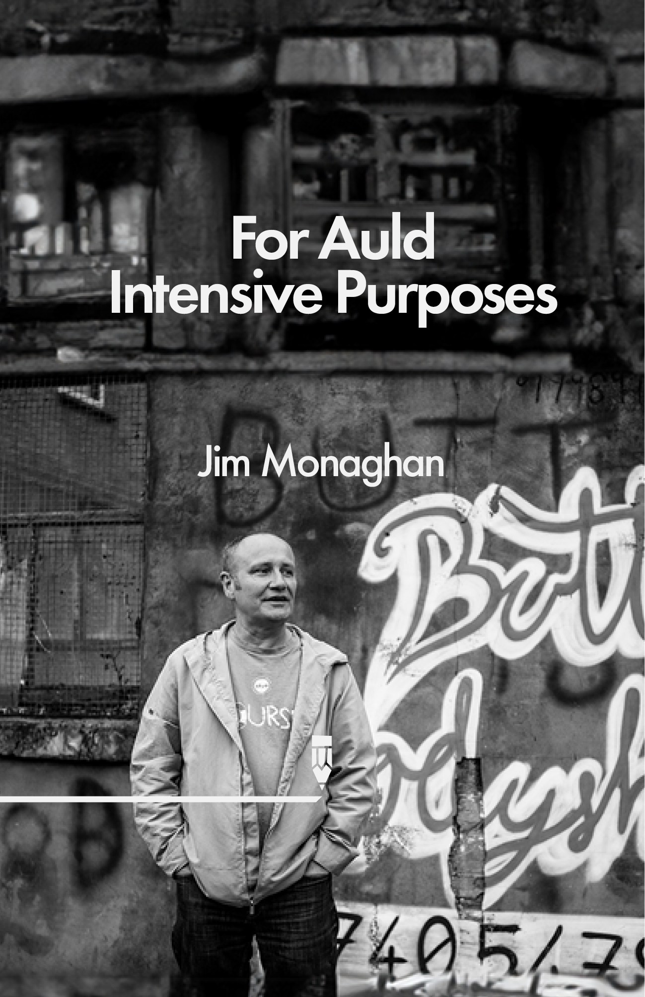 Book Launch: For Auld Intensive Purposes by Jim Monaghan - Glasgow West End