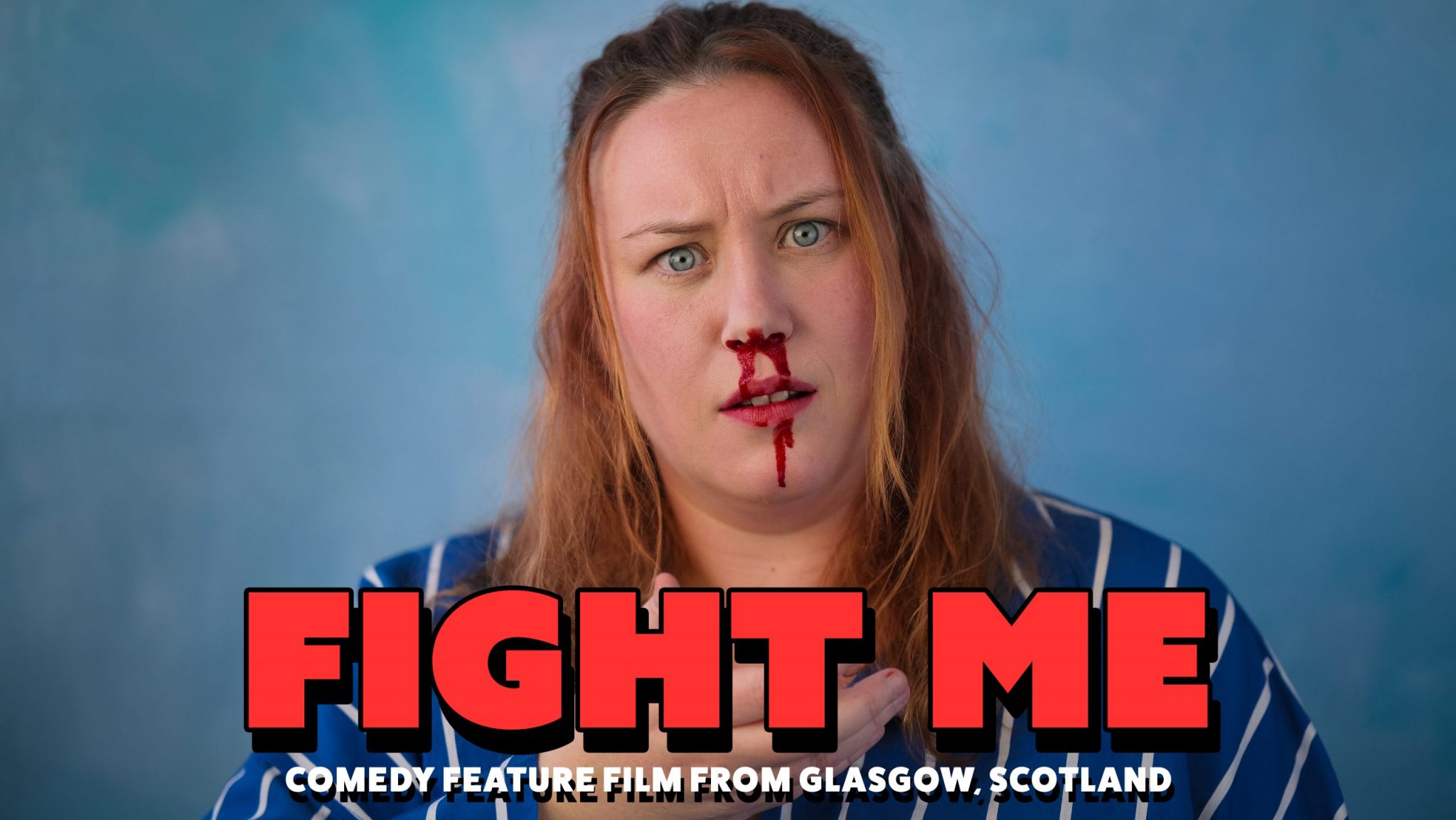 Crowdfunder – 'Fight Me' debut feature film by Sarah Grant - Glasgow ...