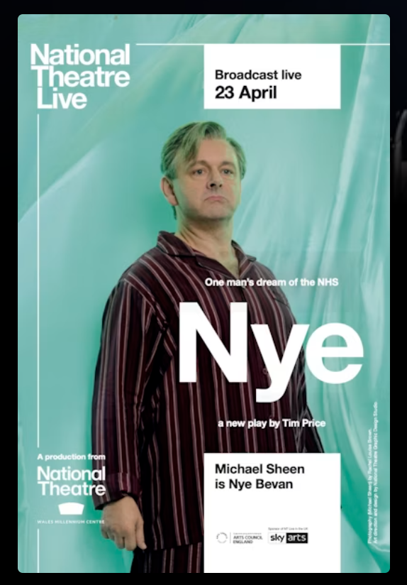 National Theatre Live: Nye - Glasgow West End