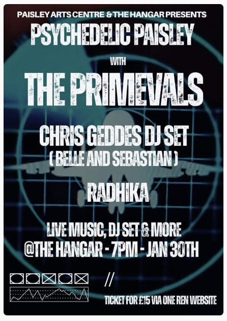 The Hangar: Psychedelic Paisley with The Primevals - Glasgow West End